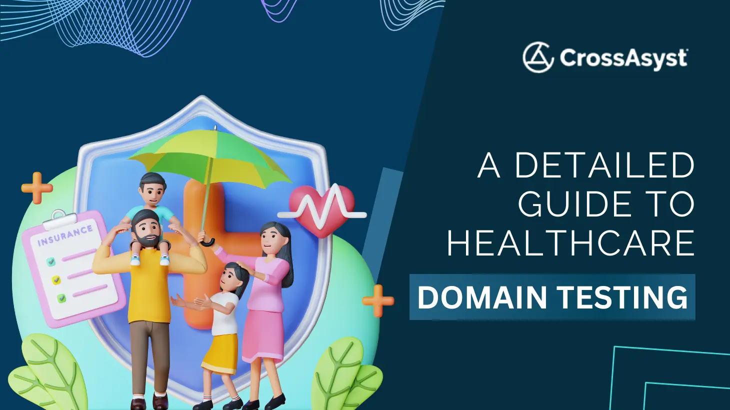 Healthcare Domain Testing: Importance & Best Practices