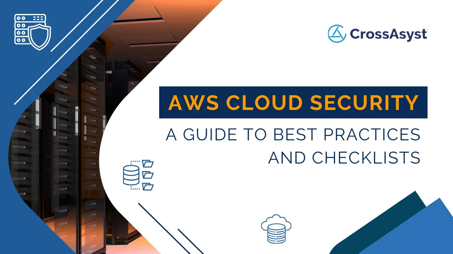 AWS Cloud Security: A Guide to Best Practices and Checklists